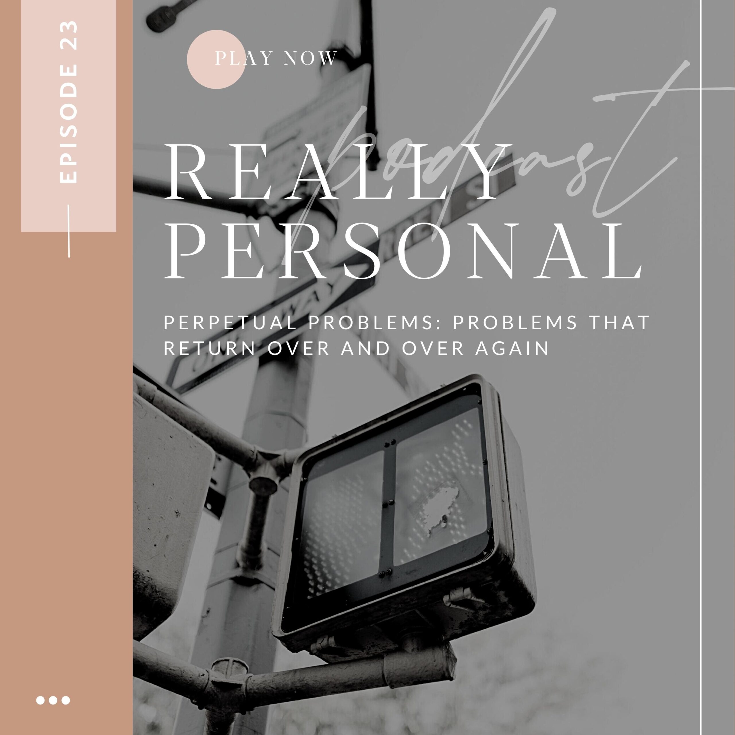 Perpetual Problems: Problems That Return Over and Over Again - Mary Ann ...